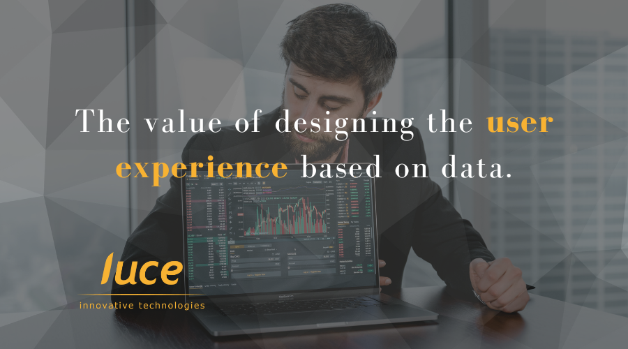 The value of data-driven user experience design | Luce IT