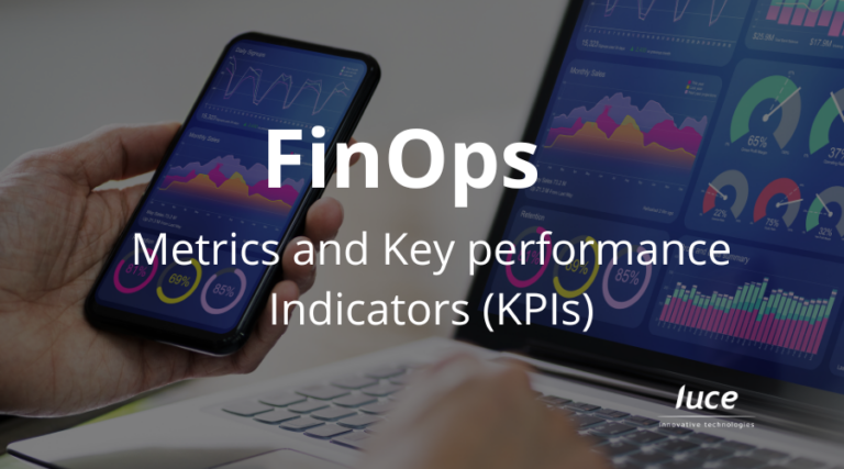 FinOps Success Metrics and KPIs | Luce IT